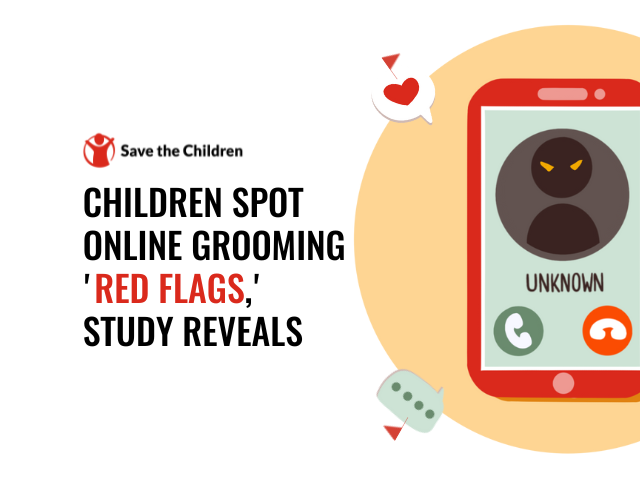 Children Spot Online Grooming 'Red Flags,' Study Reveals - Our Stories ...